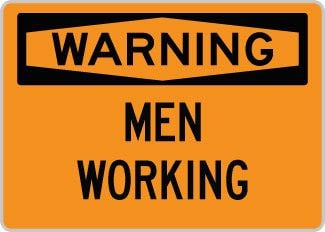 OSHA Safety Sign : Warning - Men Working | SignsDirect.com