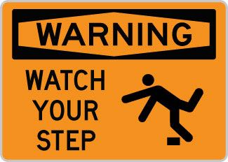 OSHA Safety Sign : Warning - Watch Your Step SYMTRIP | SignsDirect.com