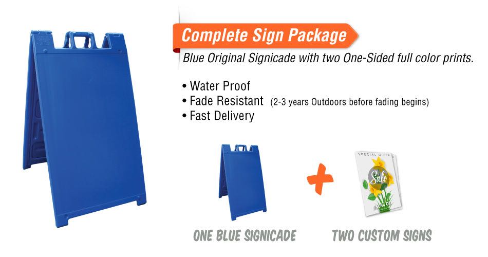 Blue signicade with two custom 4mm corrugated plastic signs that are 24 ...