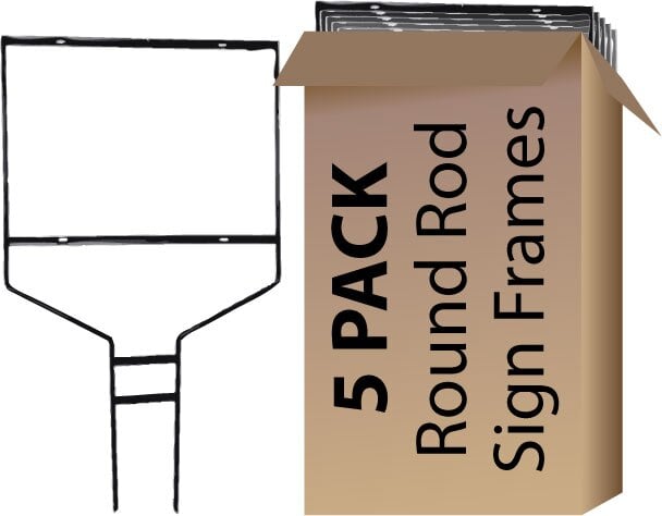 5-Pack of 24 x18 1/2" Rod Round Real Estate Banjo Style Sign Frames