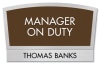 Manager on Duty Sign - Includes Nameplate