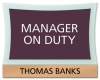 Manager on Duty Signs