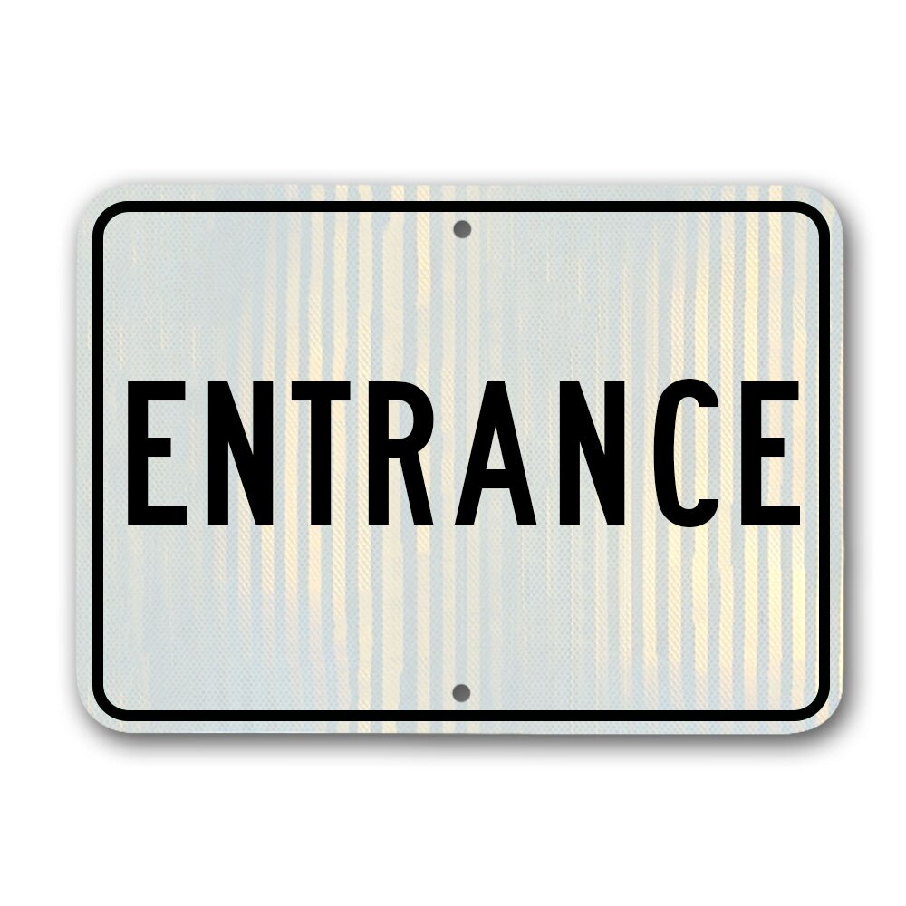 Entrance sign 18"x12"