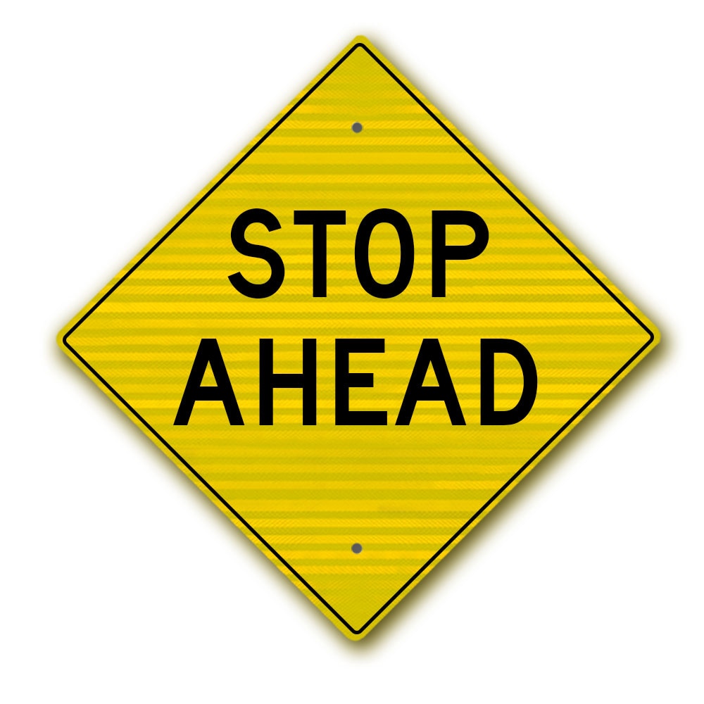 Stop Ahead sign